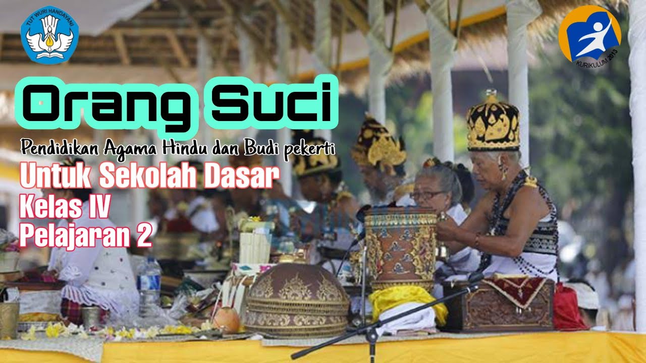 Orang suci || Video pembelajaran pendidikan agama Hindu || - YouTube
