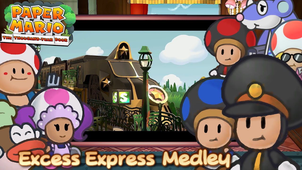 Excess Express Medley - Paper Mario: The Thousand-Year Door (Switch ...
