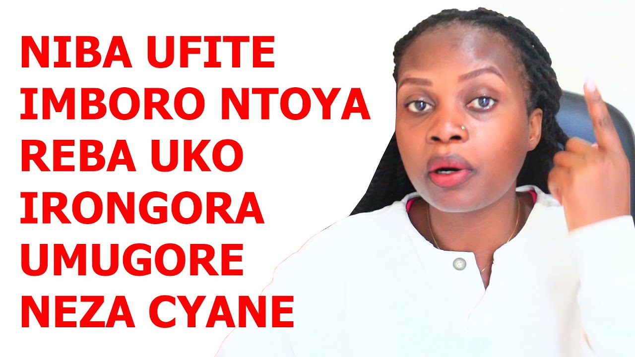 IMBORO NTOYA ISHOBORA KURONGORA IGITUBA NEZA KURUSHA ININI NUBIKORA ...