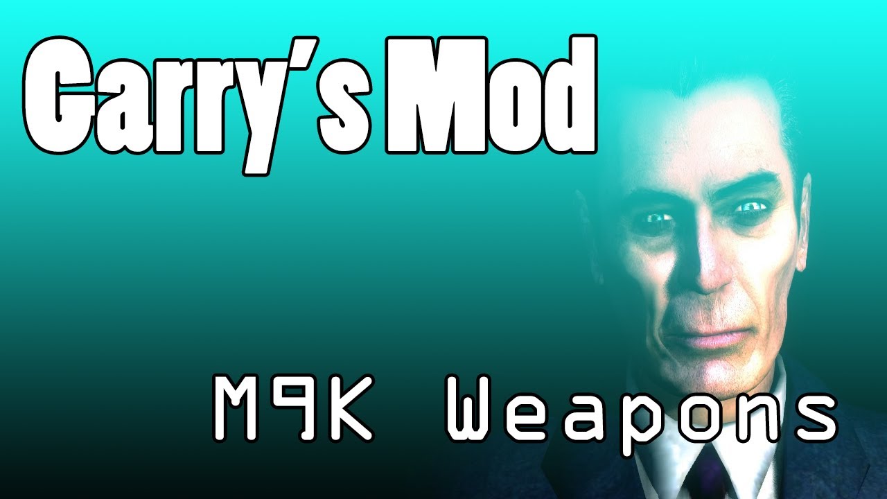 Garry's Mod Review - M9K Weapons - YouTube