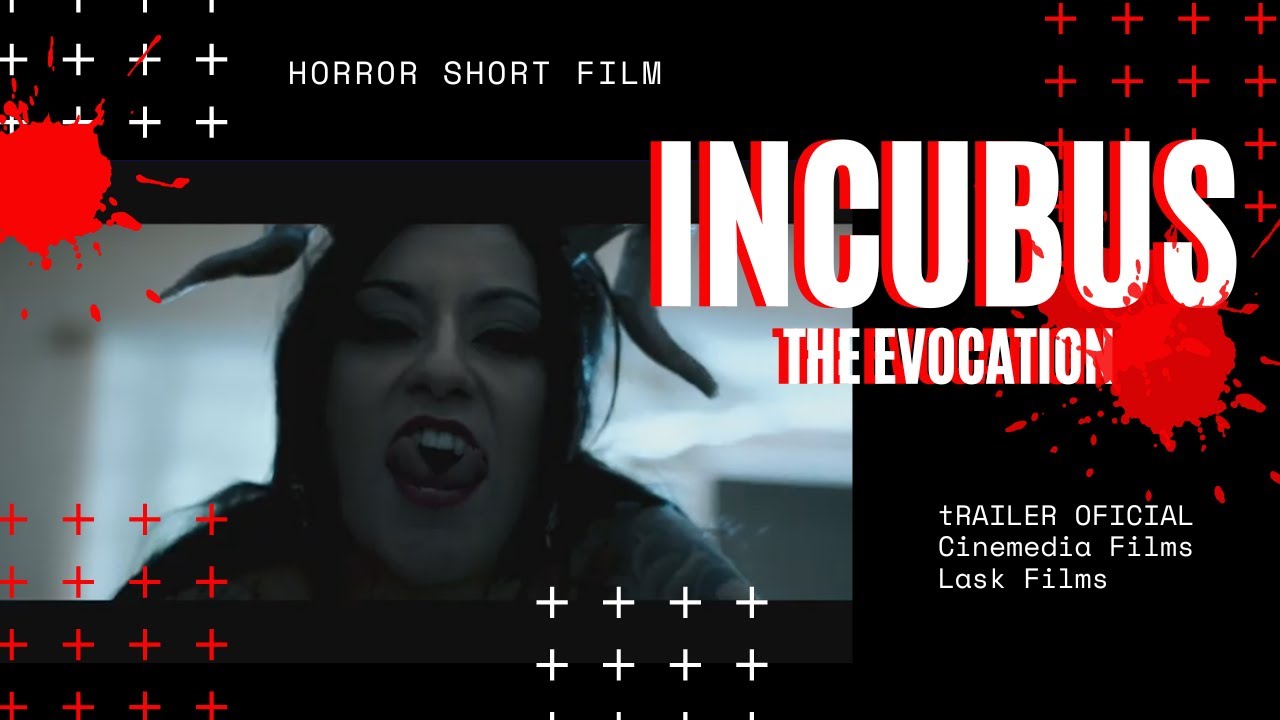 INCUBUS Trailer Oficial Horror short film cinemedia lask films - YouTube