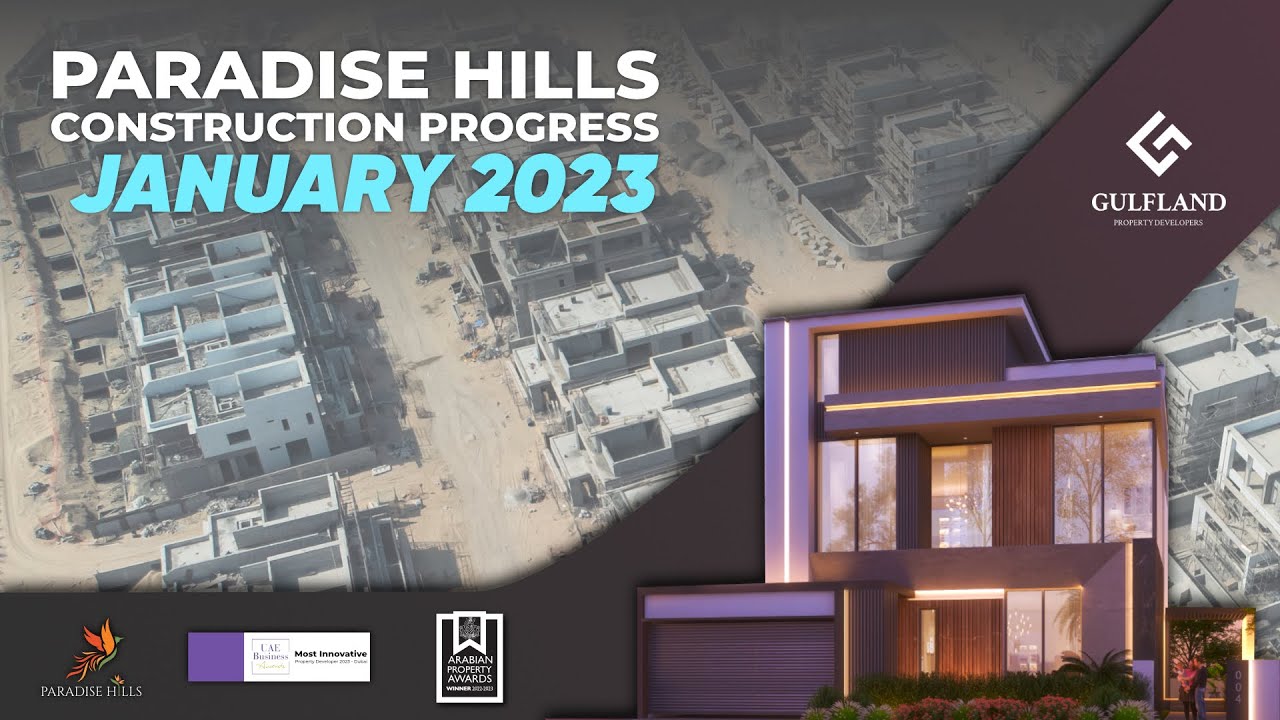 PARADISE HILLS - Construction Progress | January 2023 | Gulf Land ...