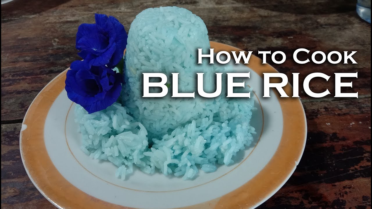 How to cook Blue Rice? Have you tried this? - YouTube