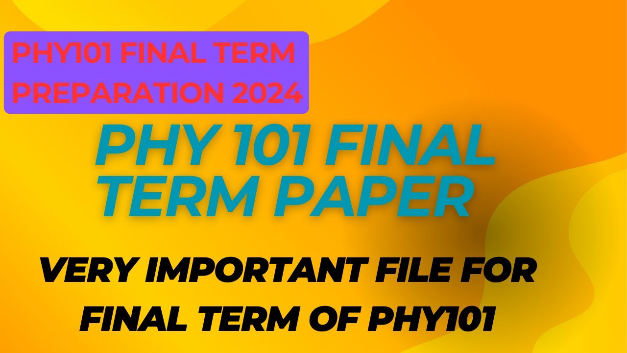 phy101 final term preparation 2024|important MCQS for final term of phy101|screen short mcqs ...