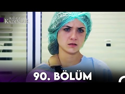 Küçük Kadınlar 90. Bölüm (FULL HD)
