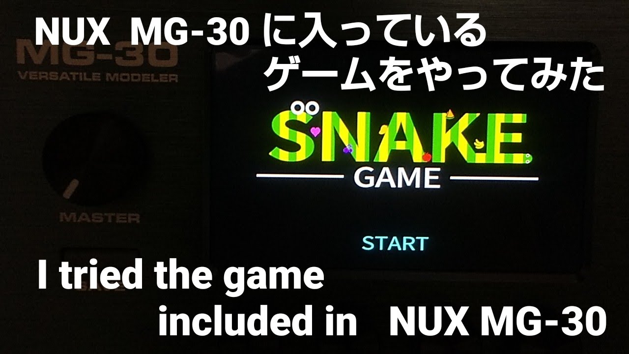 NUX MG-30 に入っているゲームをやってみた I tried the game included in NUX MG-30 - YouTube