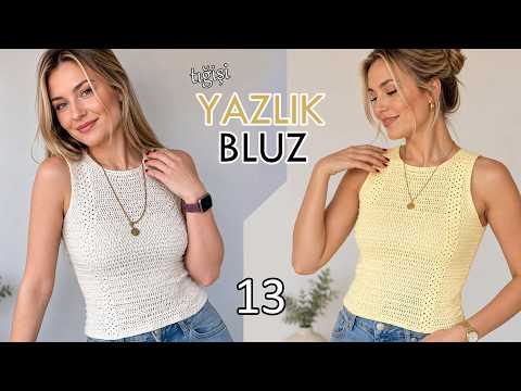 Tığişi Yazlık Bluz - 13 (Basit anlatım, yapımı çok kolay)