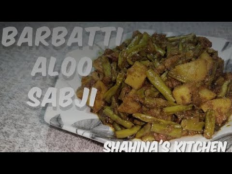 Barbatti Aloo Sabji | Shahina's Kitchen | - YouTube
