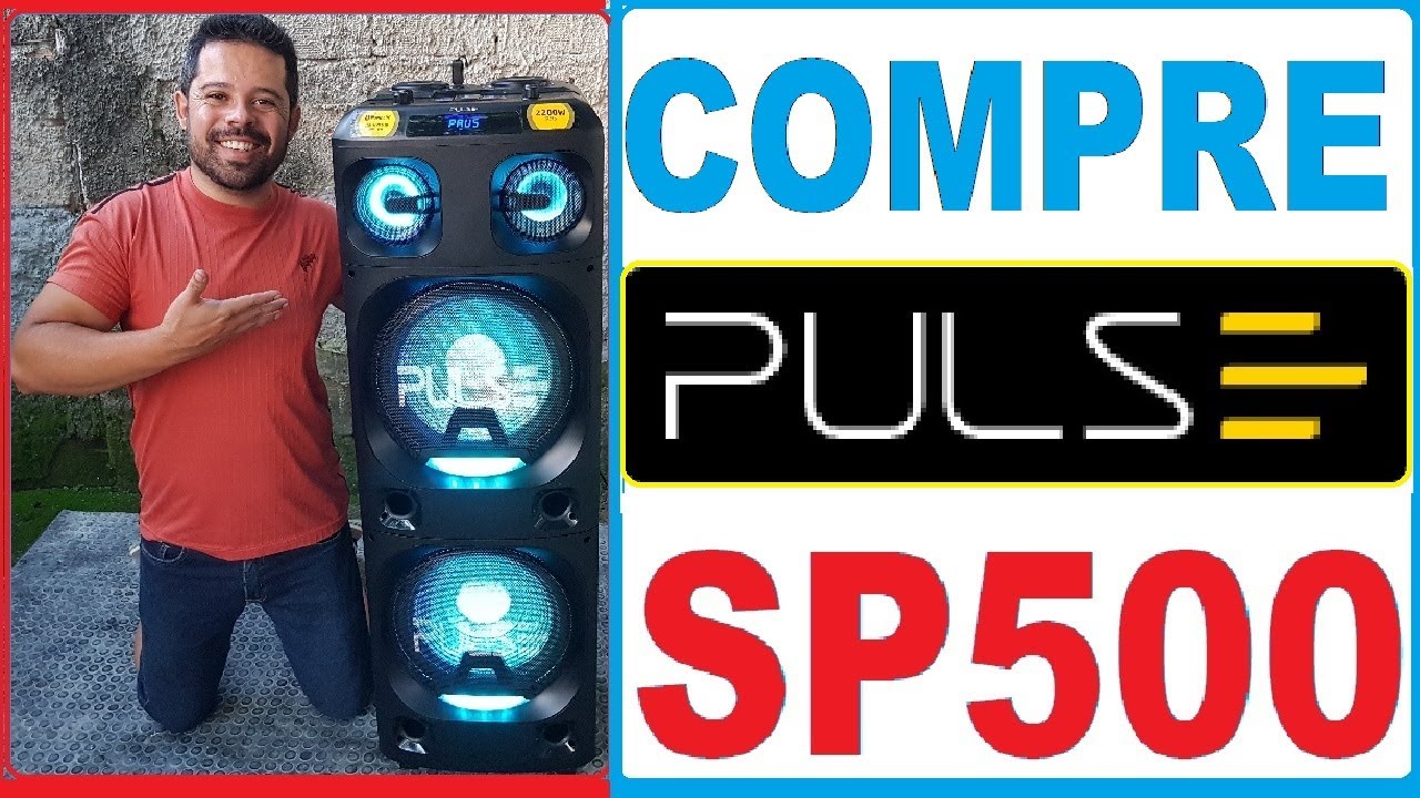 27 MOTIVOS PARA COMPRAR UMA PULSE SP500 - YouTube