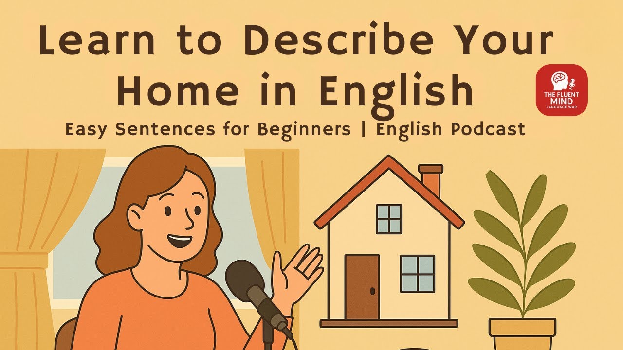 Learn to Describe Your Home in English | Easy Sentences for Beginners ...