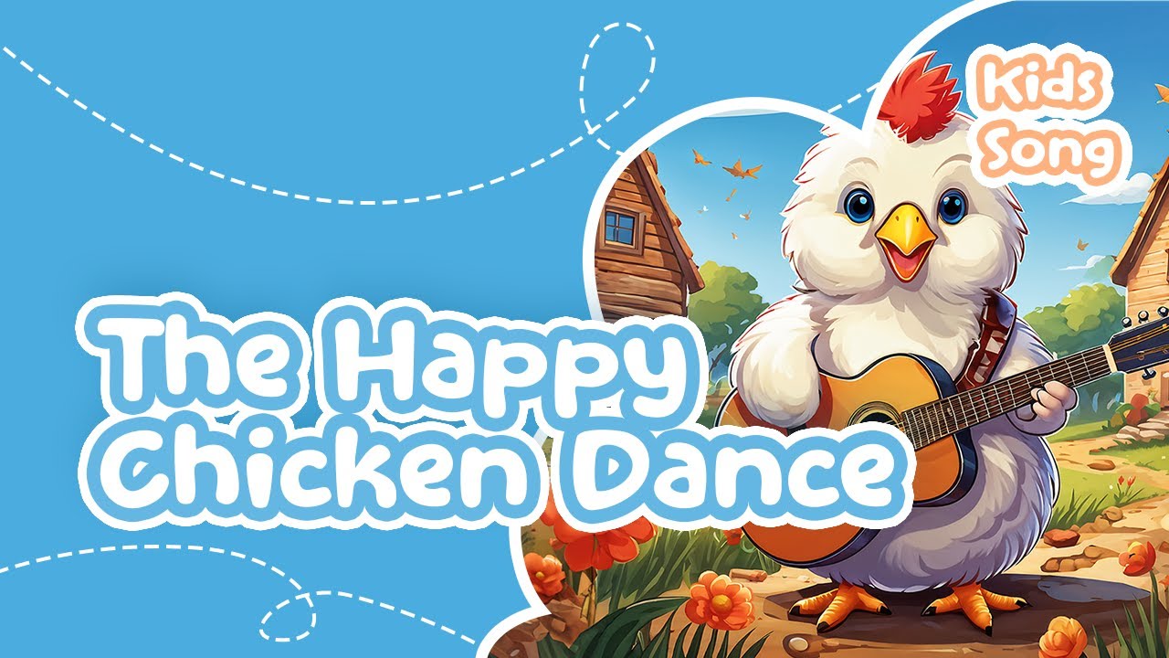 The Happy Chicken Dance - Kids Chicken Song - YouTube