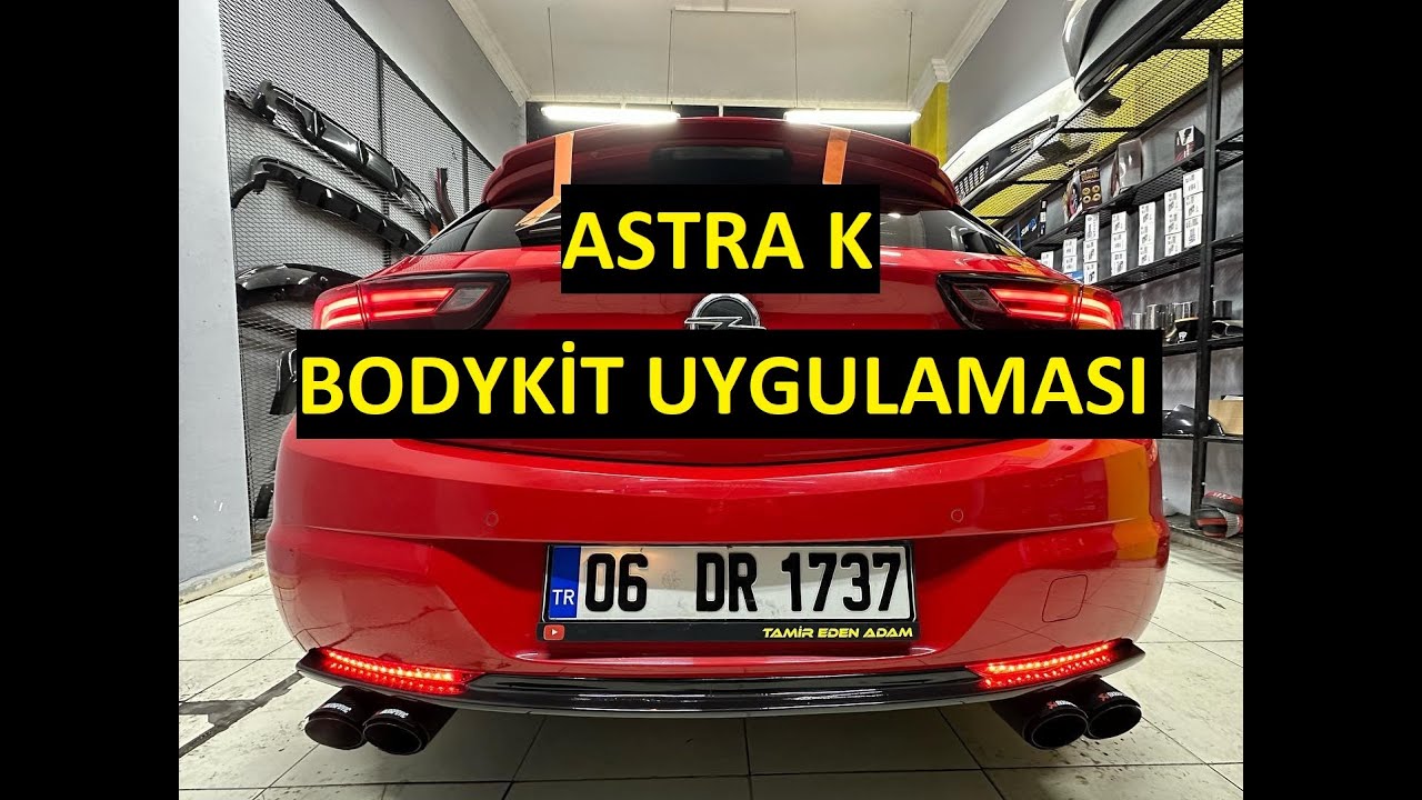 Astra K Bodykit ve Cam Filmi Uygulaması - YouTube