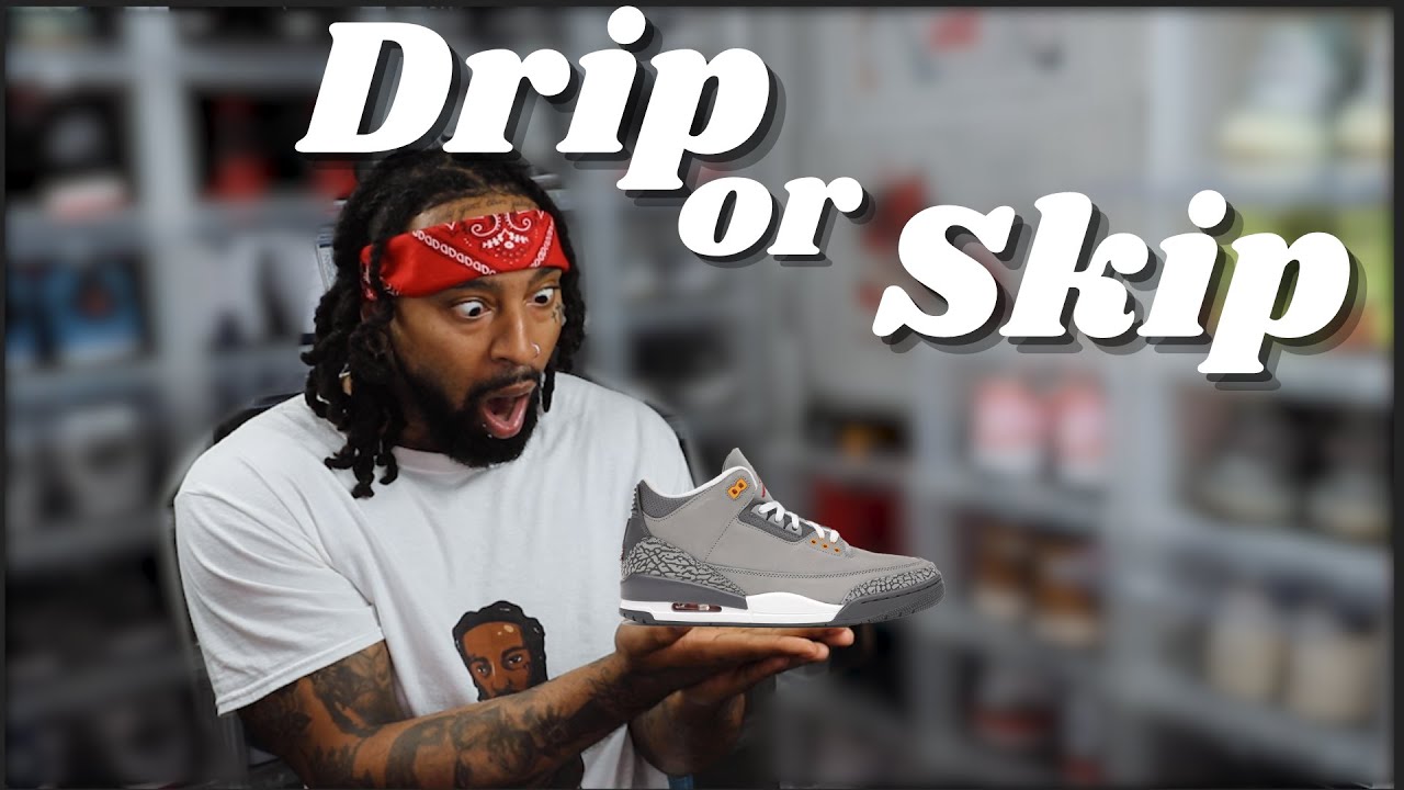 AIR JORDAN 3 RETRO COOL GREY (2021) | DRIP OR SKIP - YouTube