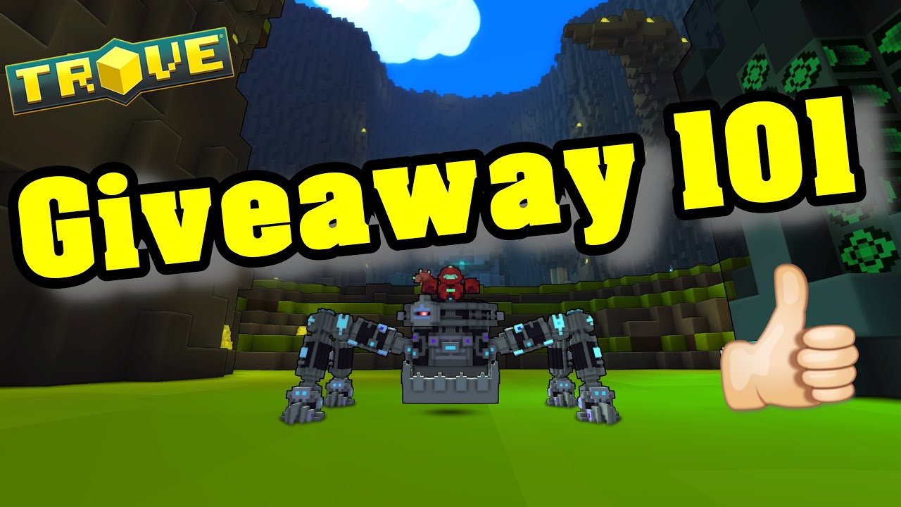 Trove,Giveaway 101 - YouTube