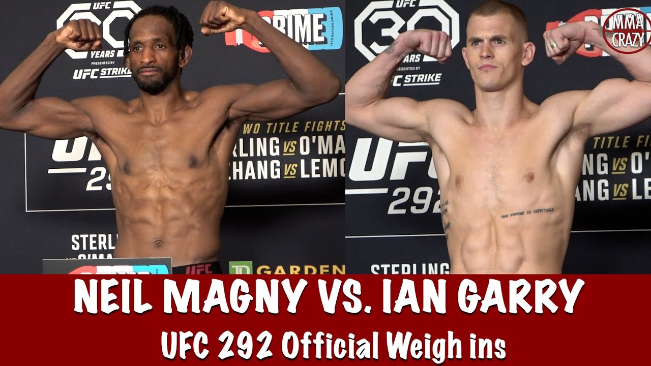 UFC 292 Official Weigh ins: Neil Magny vs. Ian Machado Garry - YouTube