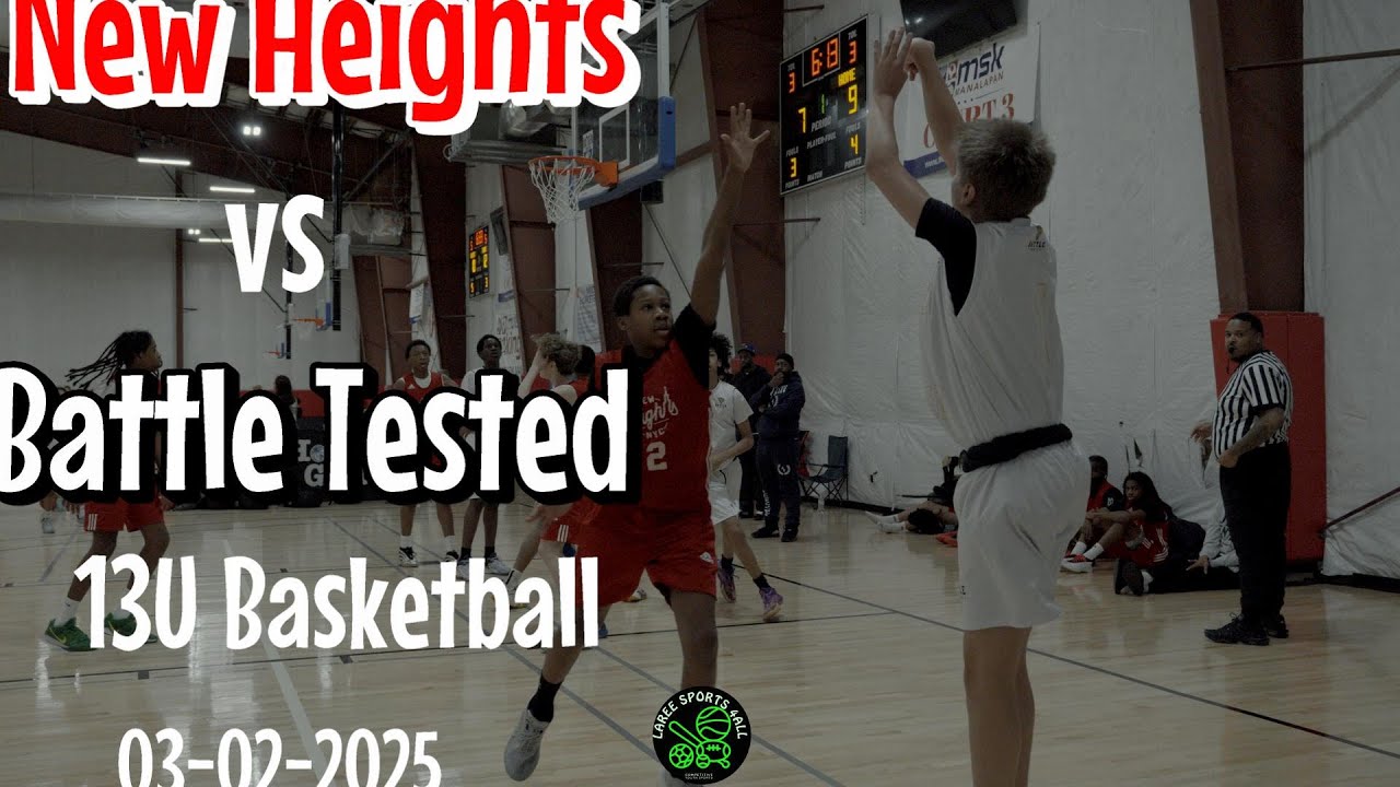 13U Basketball Battle Tested vs New Heights Tournament Semi Final 03 02 ...