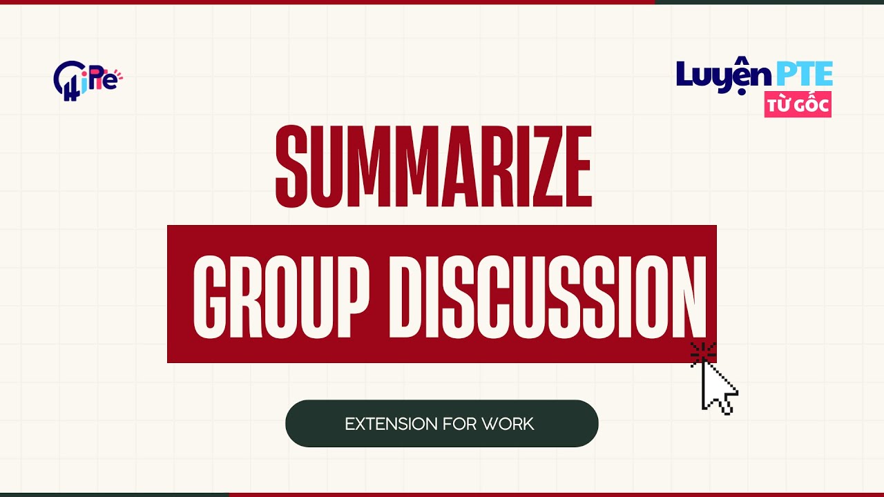 SUMMARIZE GROUP DISCUSSION - EXTENSION FOR WORK - YouTube