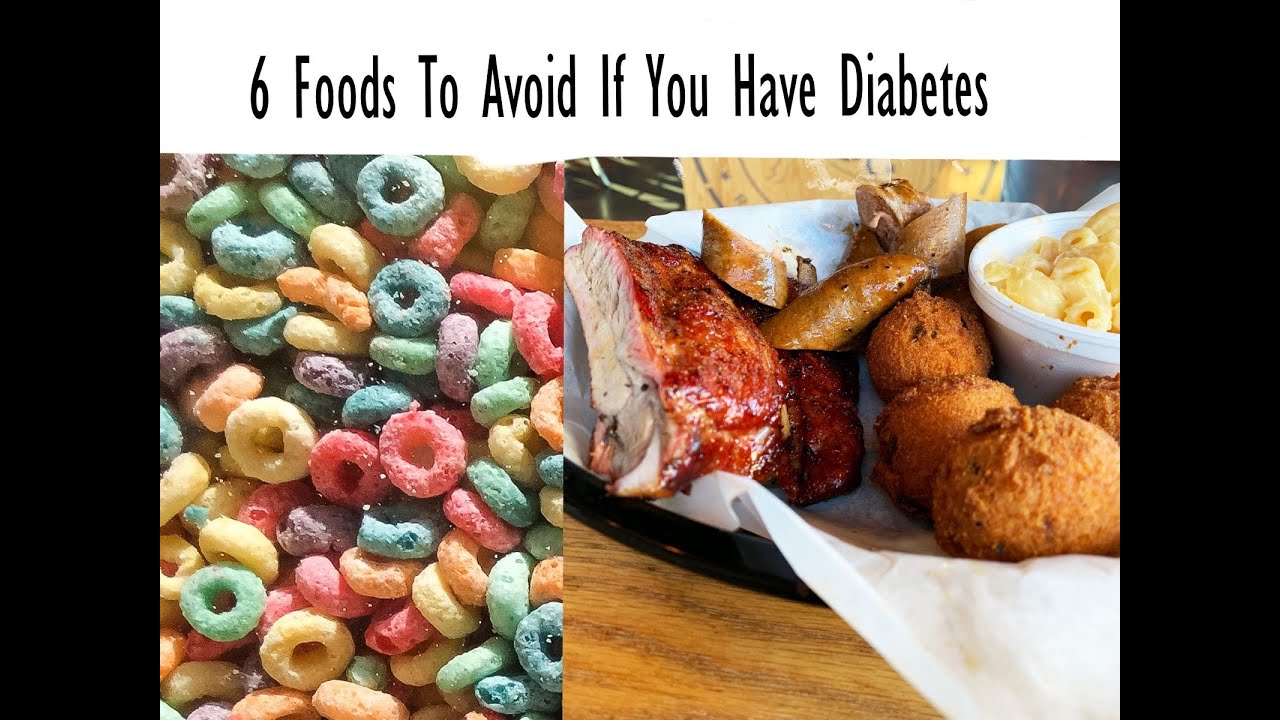 6 Foods To Avoid When You Have Diabetes YouTube 6-foods-to-avoid-when-you-have-diabetes-youtube