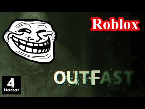 [ROBLOX] CHƠI THỬ GAME GIỐNG OUTLAST .... - OUTFAST - YouTube