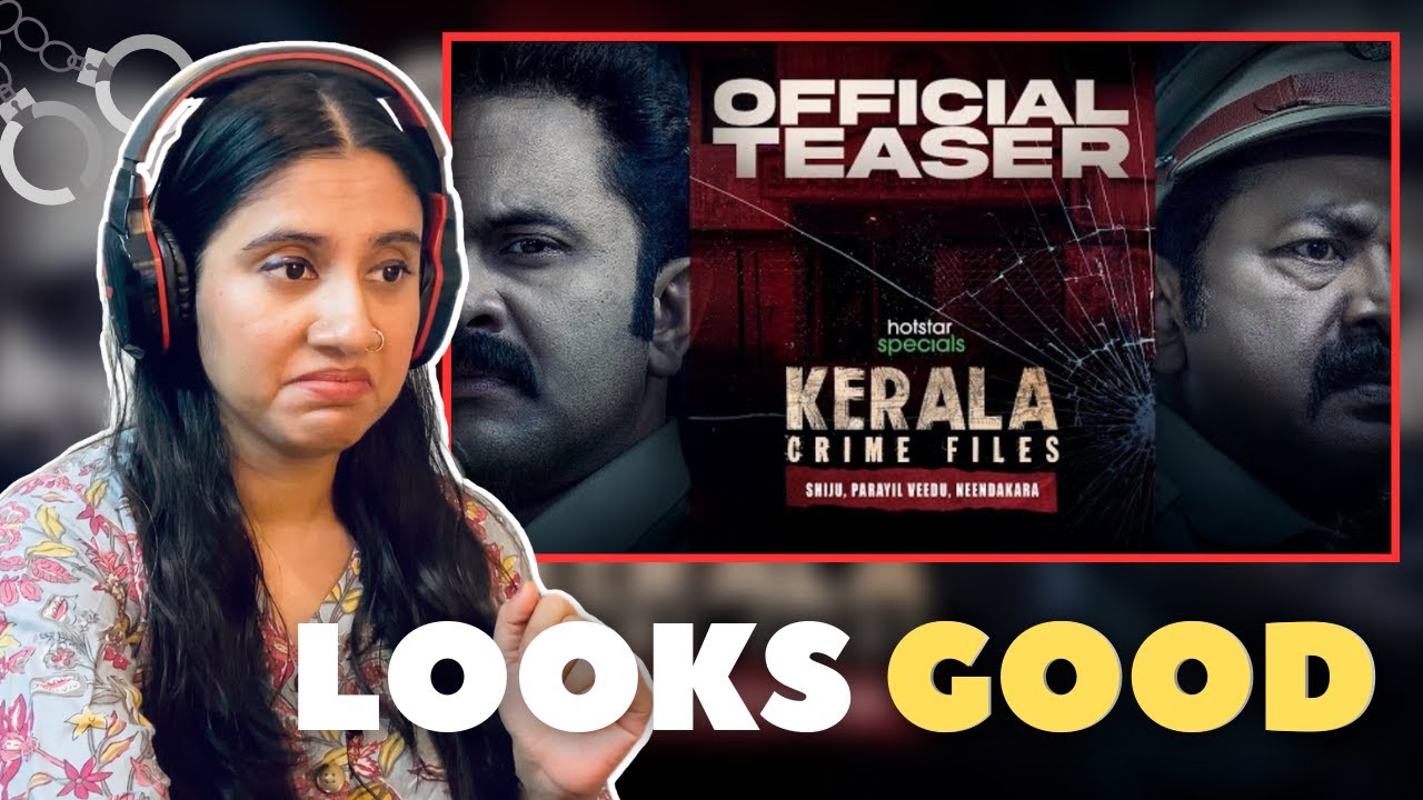 Kerala Crime Files - Shiju, Parayil Veedu, Neendakara Teaser Reaction ...