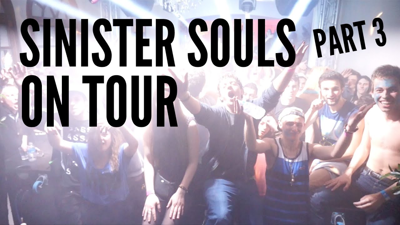 Sinister Souls On Tour part 3 - YouTube