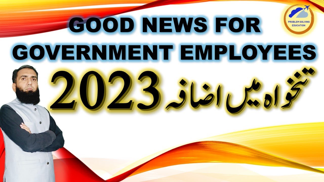 Budget 2023-24 increase in Salary & Pension - YouTube