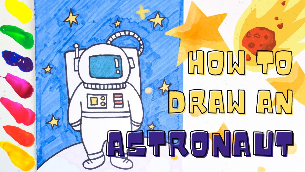 How to draw an astronaut for kids👩‍🚀🔭👨‍🚀 - YouTube