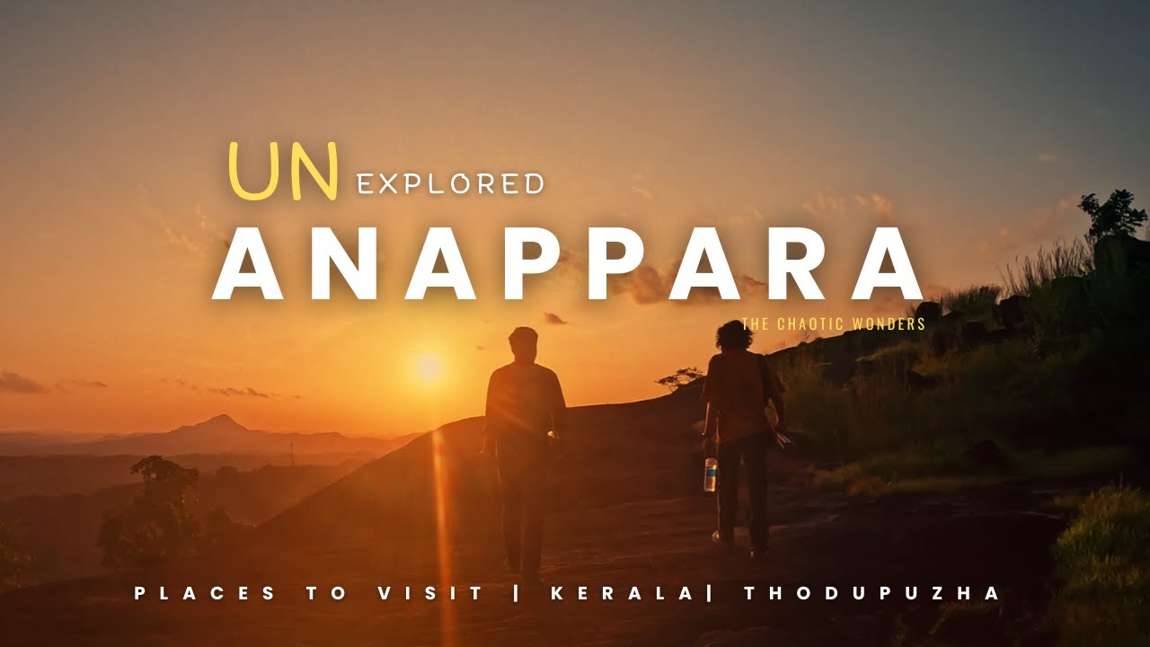 Anappara View Point | Thodupuzha | Gopro 12 | Iphone 15 | 4k - YouTube