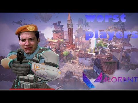 worst players in valorant - YouTube