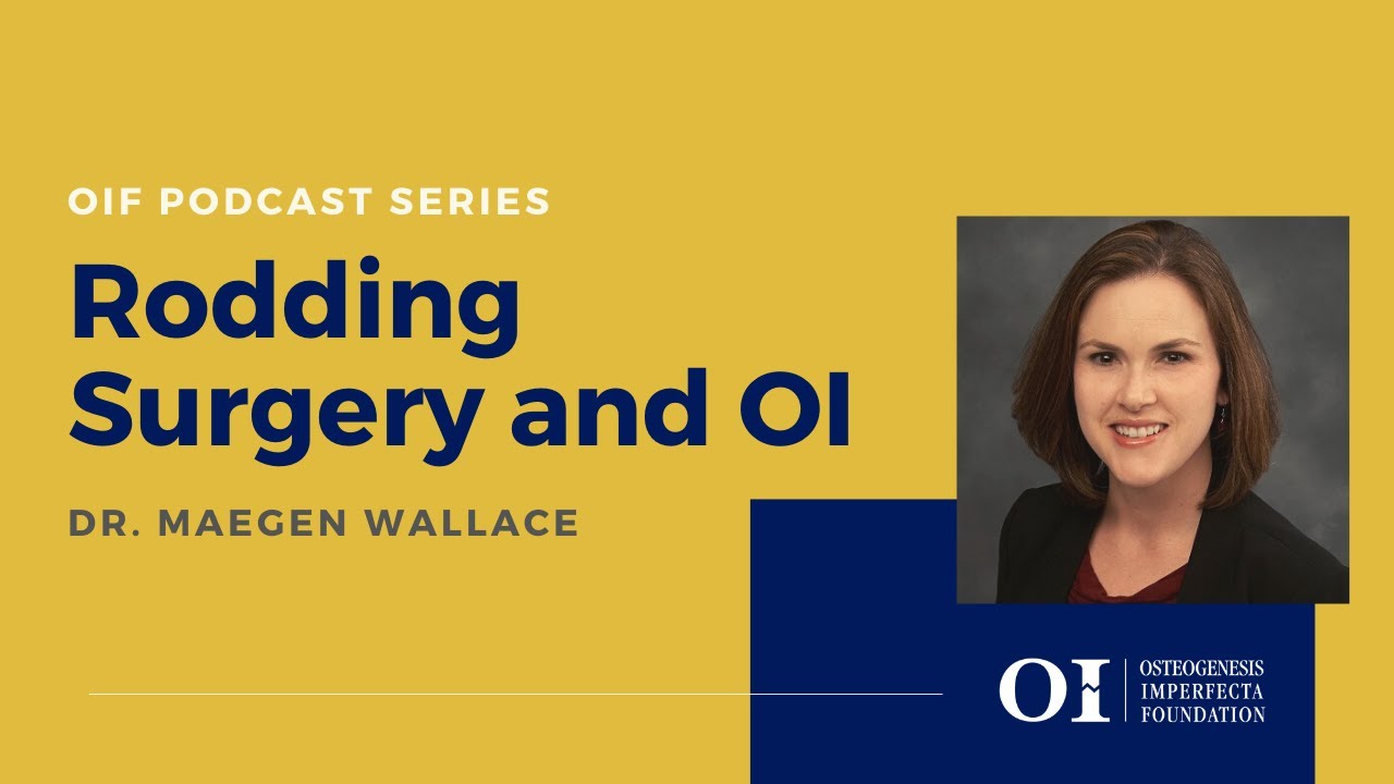 Rodding Surgery and OI - YouTube