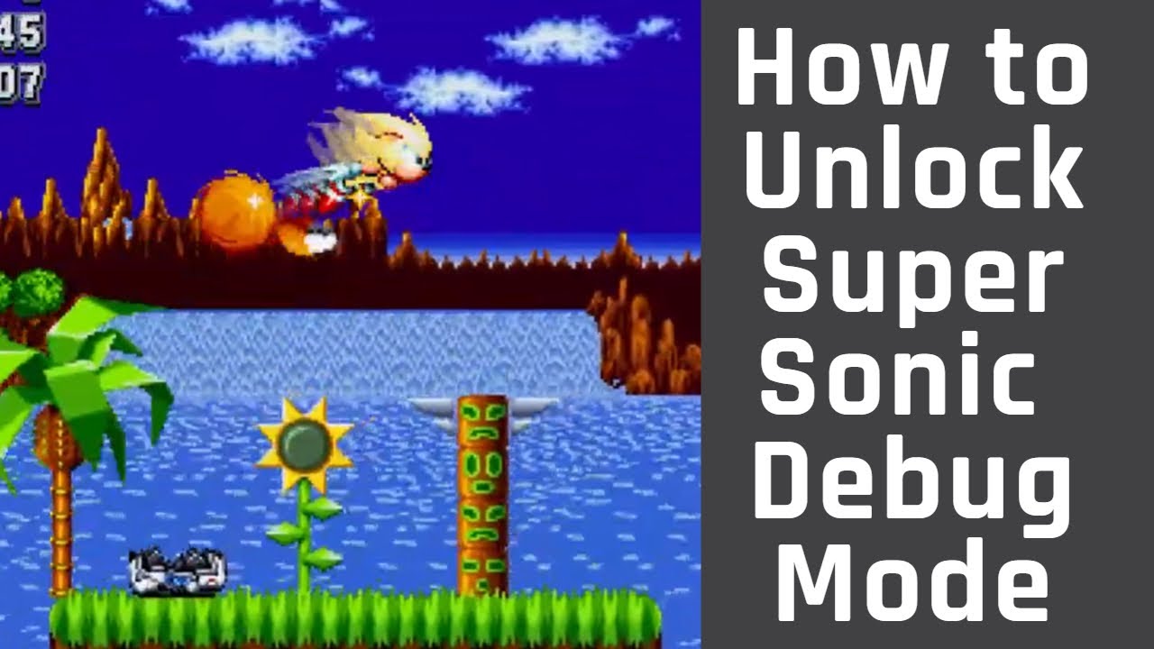 How to Unlock Super Sonic and Debug Mode Full Guide Sonic Mania #sonic #sonicmania #subscribe ...