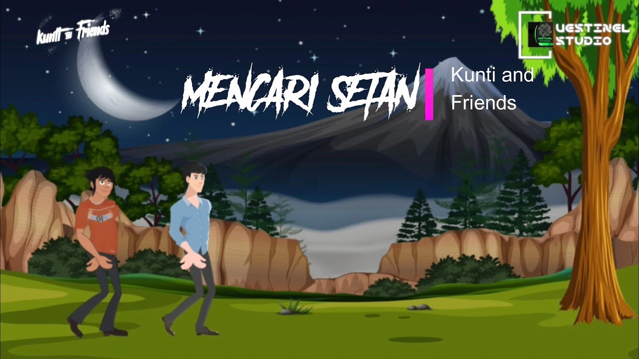 Kunti and Friends - Mencari Setan - YouTube