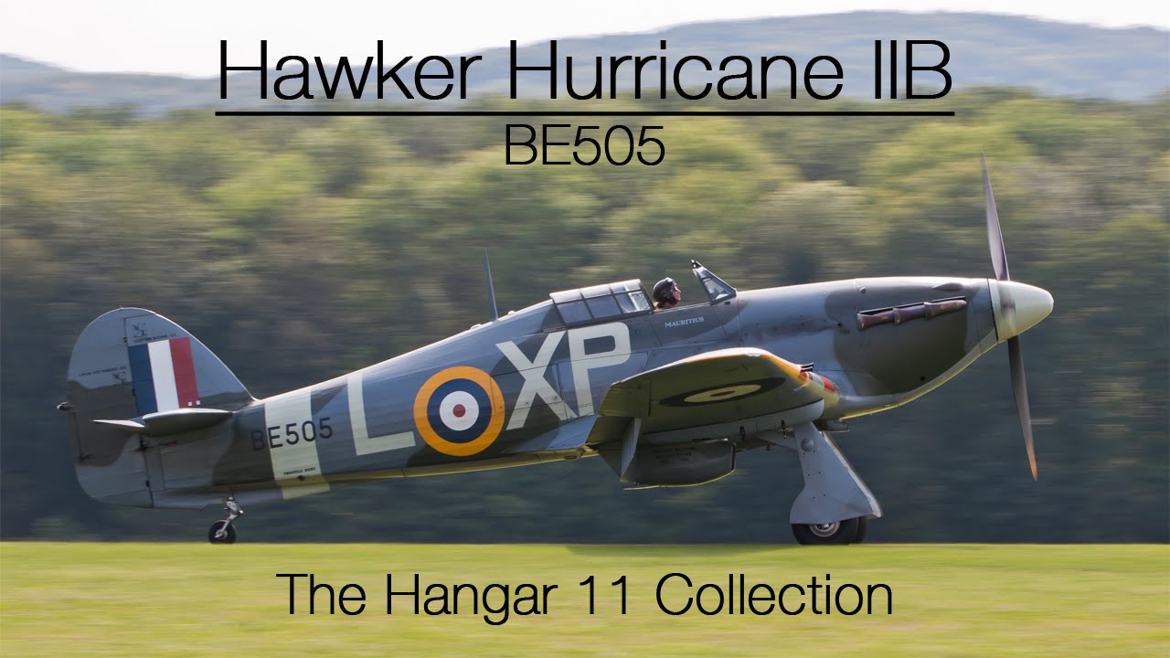 Hawker Hurricane IIB - YouTube