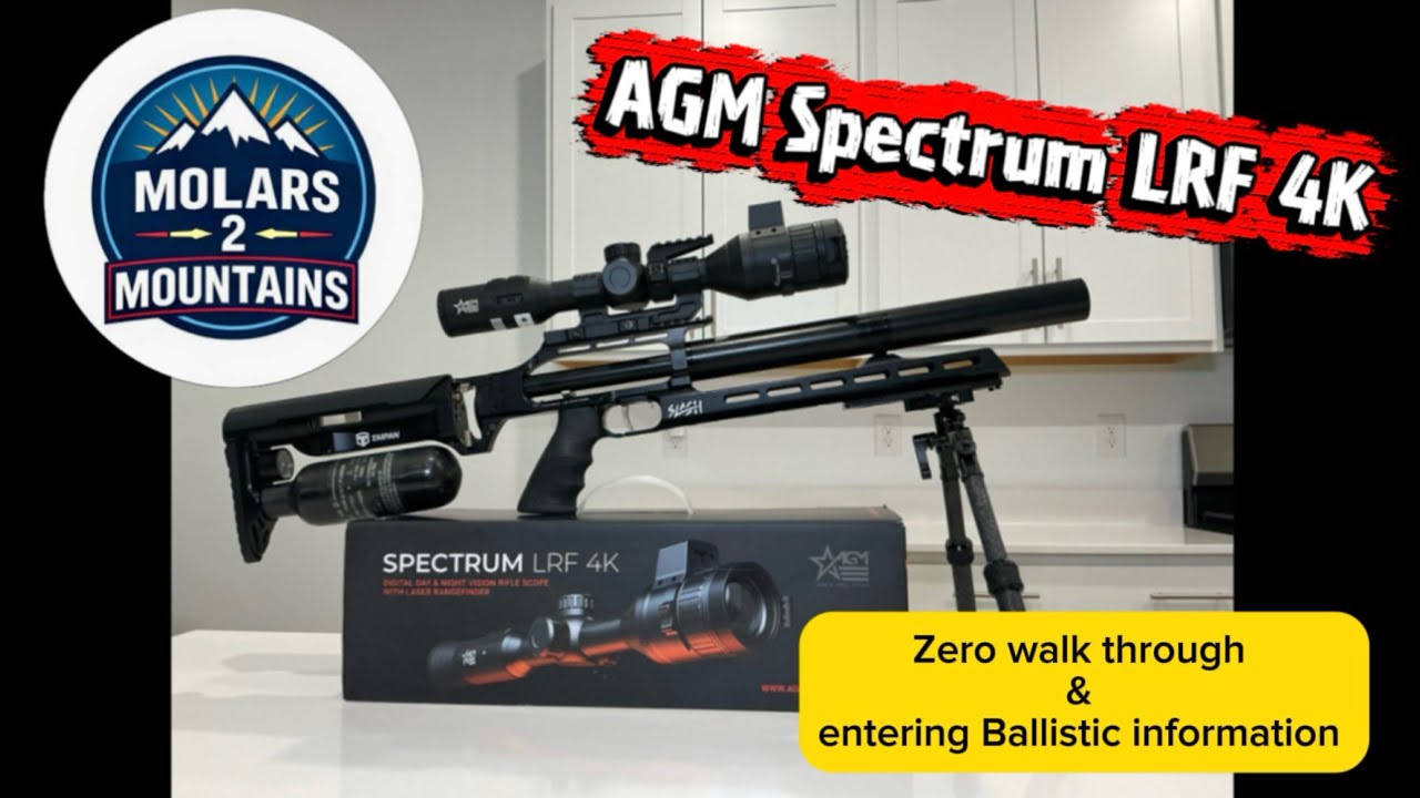 AGM Spectrum LRF 4K | ZERO walk through & Entering ballistic info - YouTube