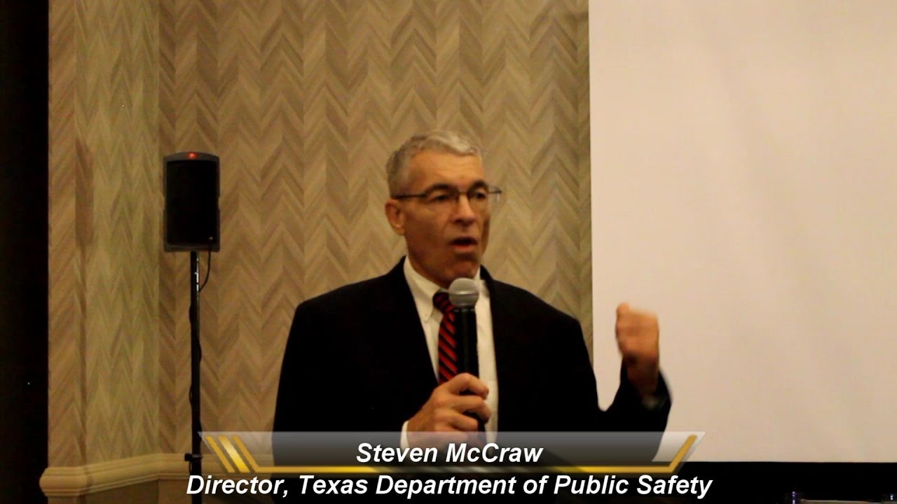 Steven McCraw - Director, Texas Department of Public Safety - YouTube