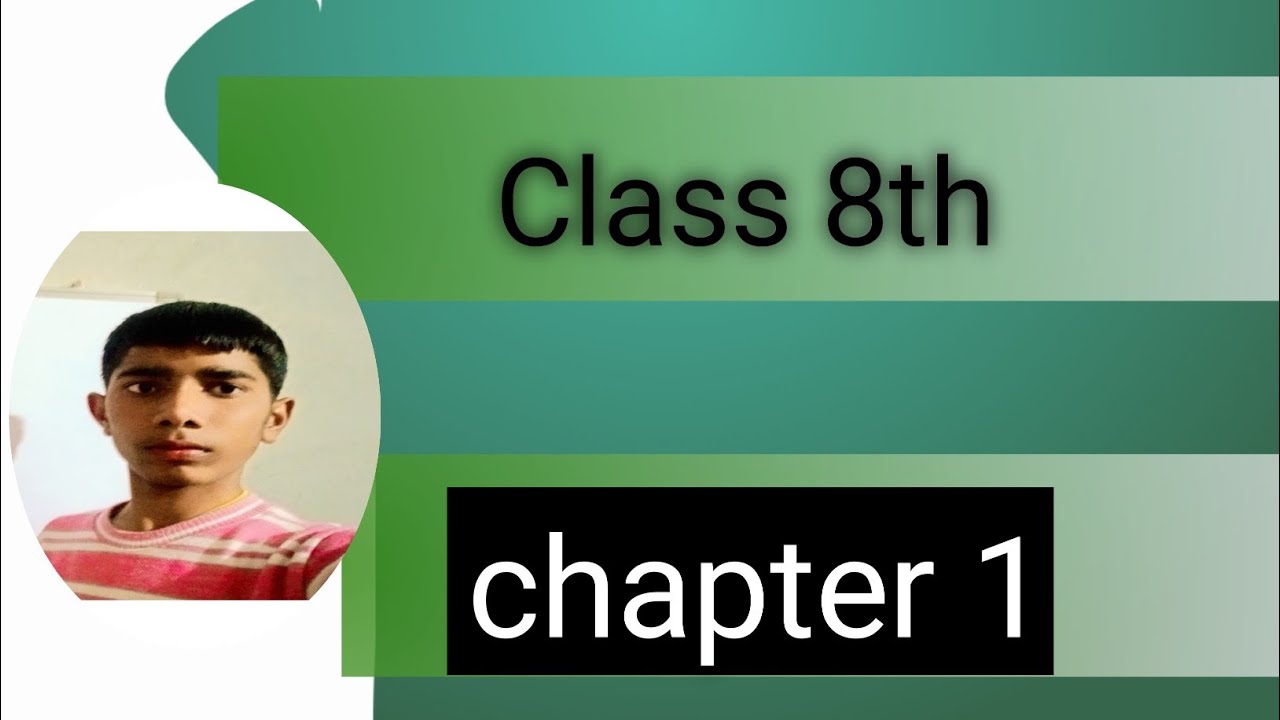 class 8th chapter 1 ex- 1.1# education video #viral video - YouTube