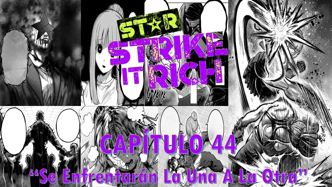 ST☆R: STRIKE IT RICH || Análisis y Resumen || Capítulo 44 - Se ...