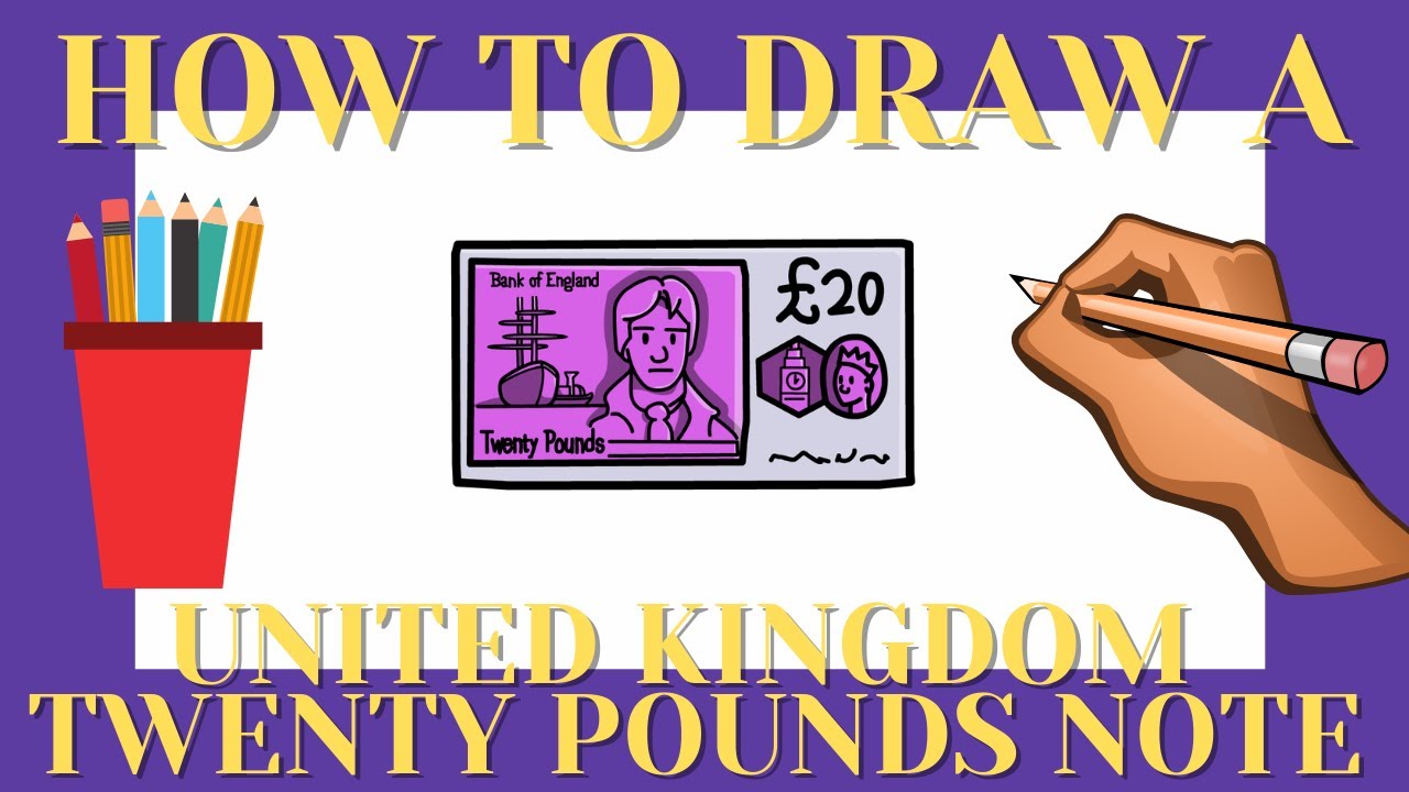 How to draw a United Kingdom twenty pounds note step by step - YouTube