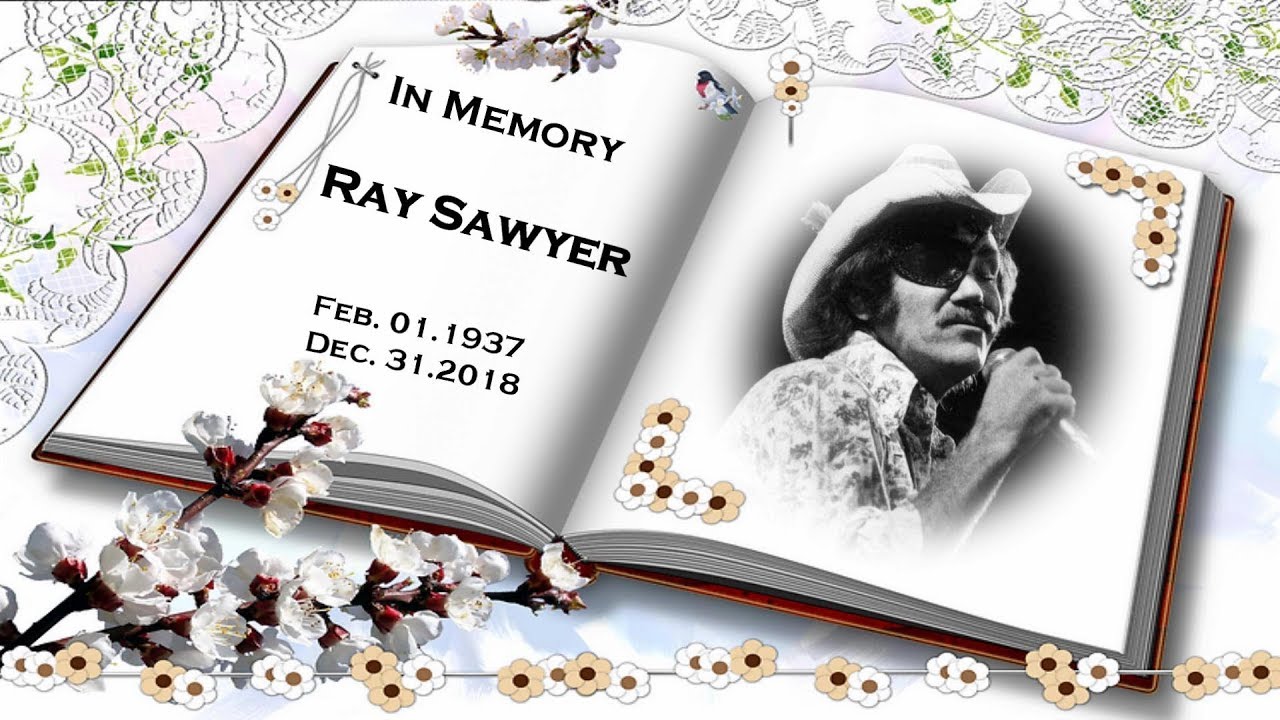 Ray Sawyer ~ "Our Tribute" - YouTube Music