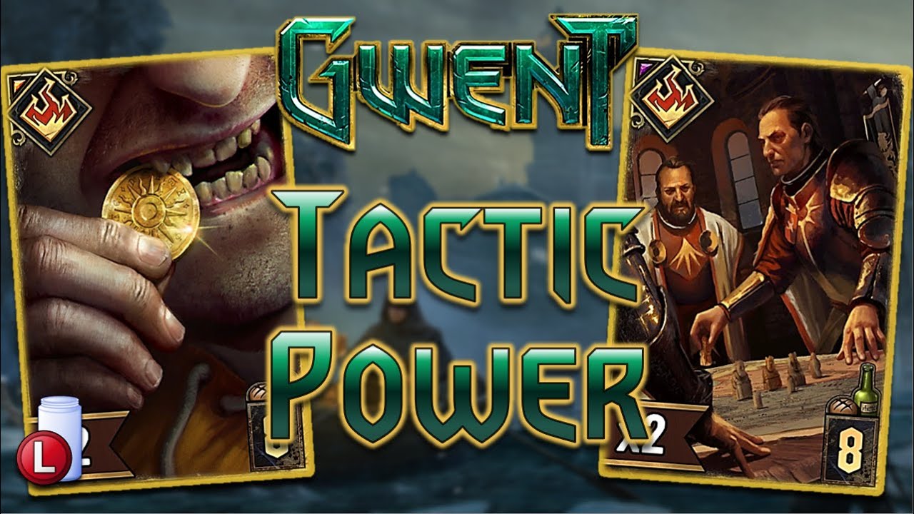 TACTICAL ADVANTAGE - GWENT PATIENCE IS A VIRTUE NILFGAARD DECK - YouTube