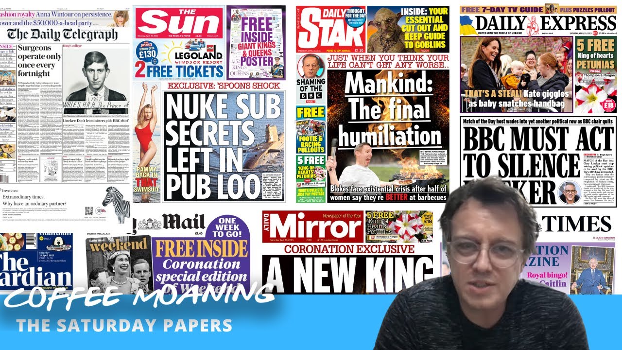 COFFEE MOANING - THE SATURDAY NEWSPAPER HEADLINES - YouTube