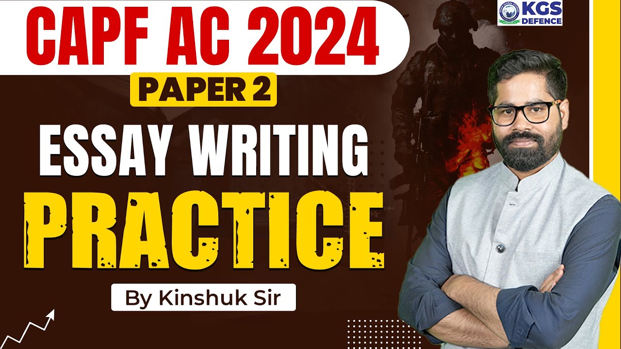 CAPF AC 2024 (Paper 2) Essay Writing || Essay Writing Practice || CAPF ...
