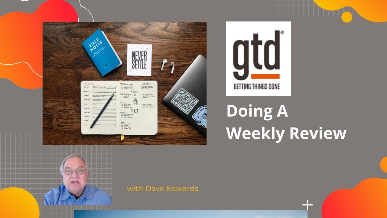 GTD: How A Weekly Review Will Boost Your Productivity - YouTube