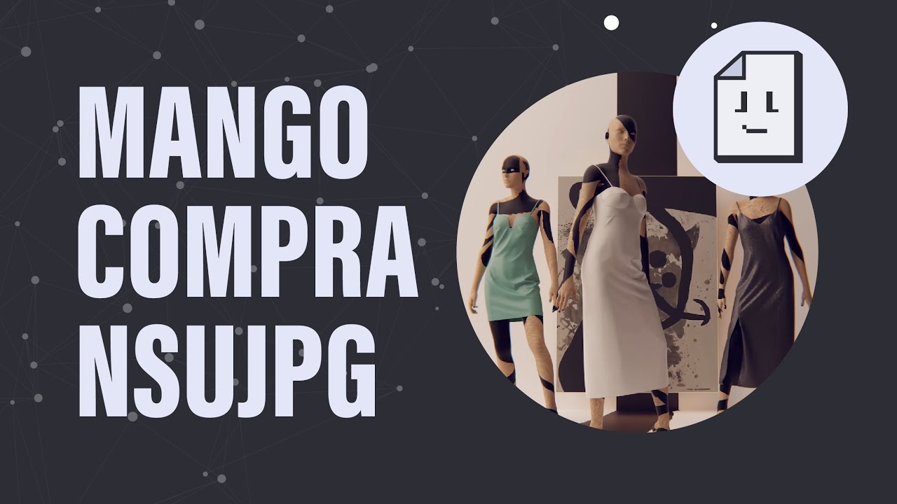 Mango se adentra al metaverso con su colección NFT - YouTube