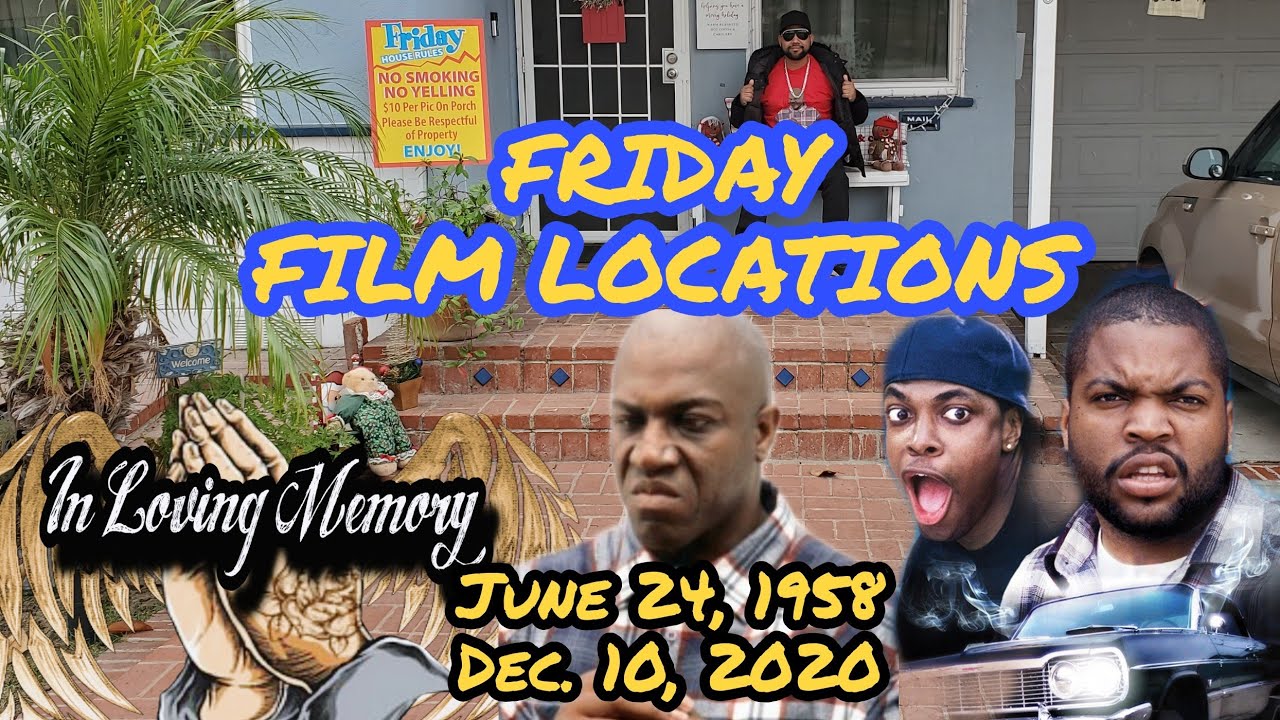 Friday Filming Locations in memory of Tommy Tiny Lister Deebo - YouTube