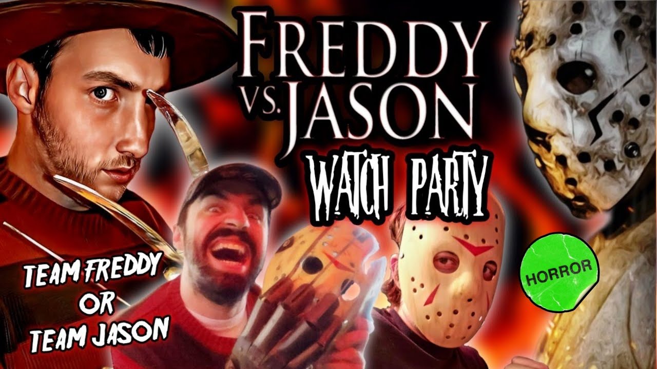 Freddy vs. Jason (2003) | Watch Party | Freddy Kruger Day / Friday the ...