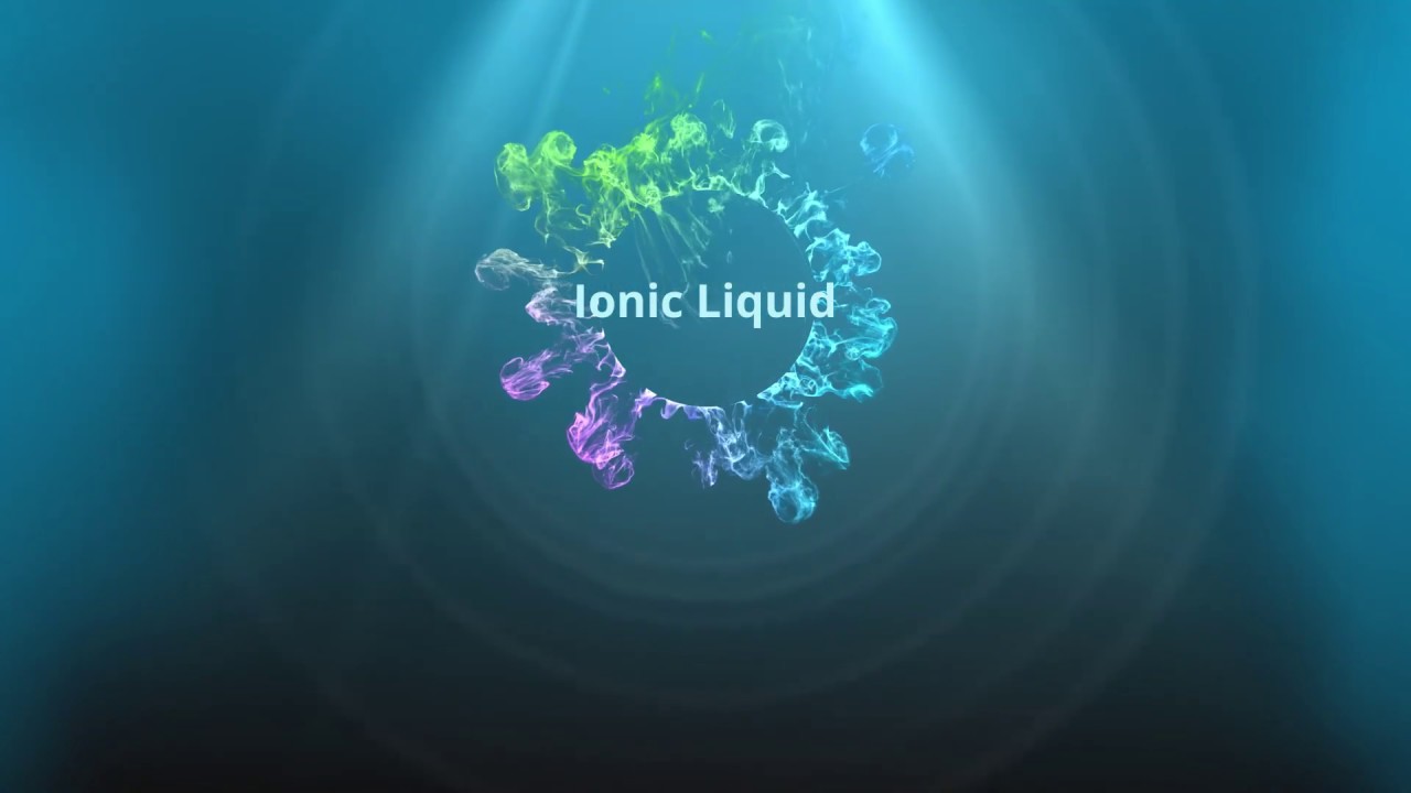 Ionic Liquid Intro Youtube