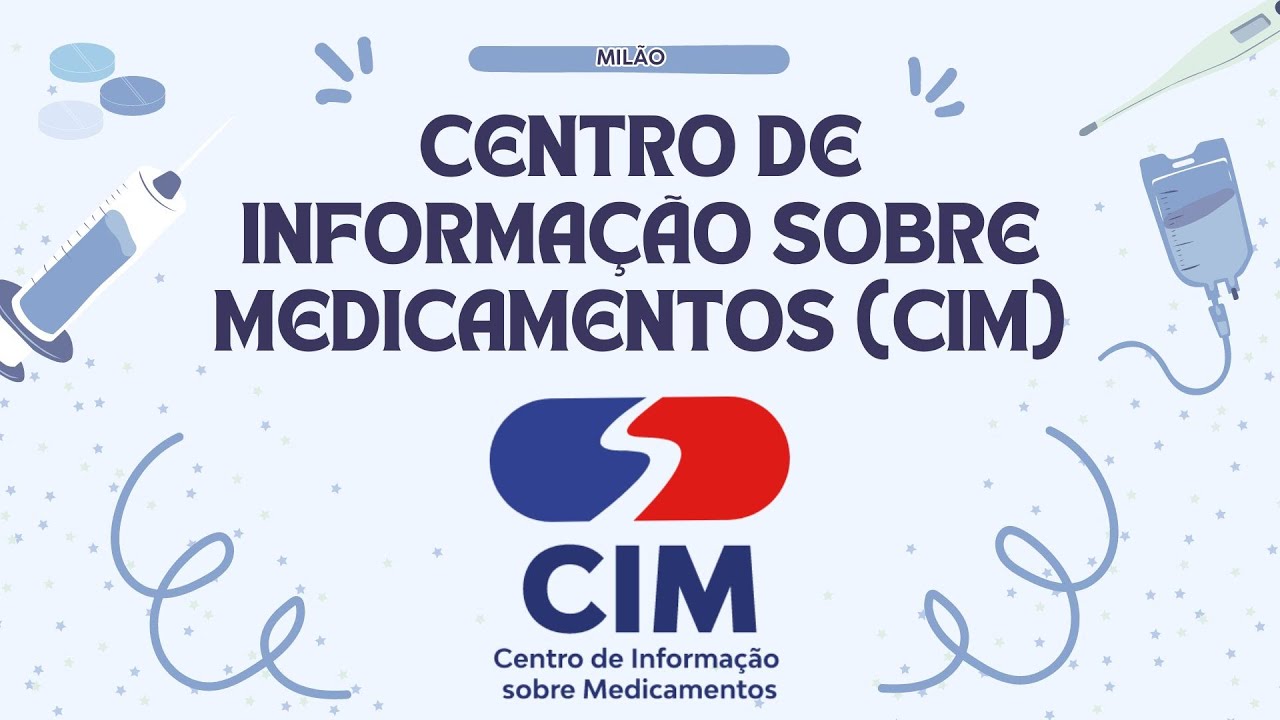 Centro de Informação sobre Medicamentos (CIM) - YouTube