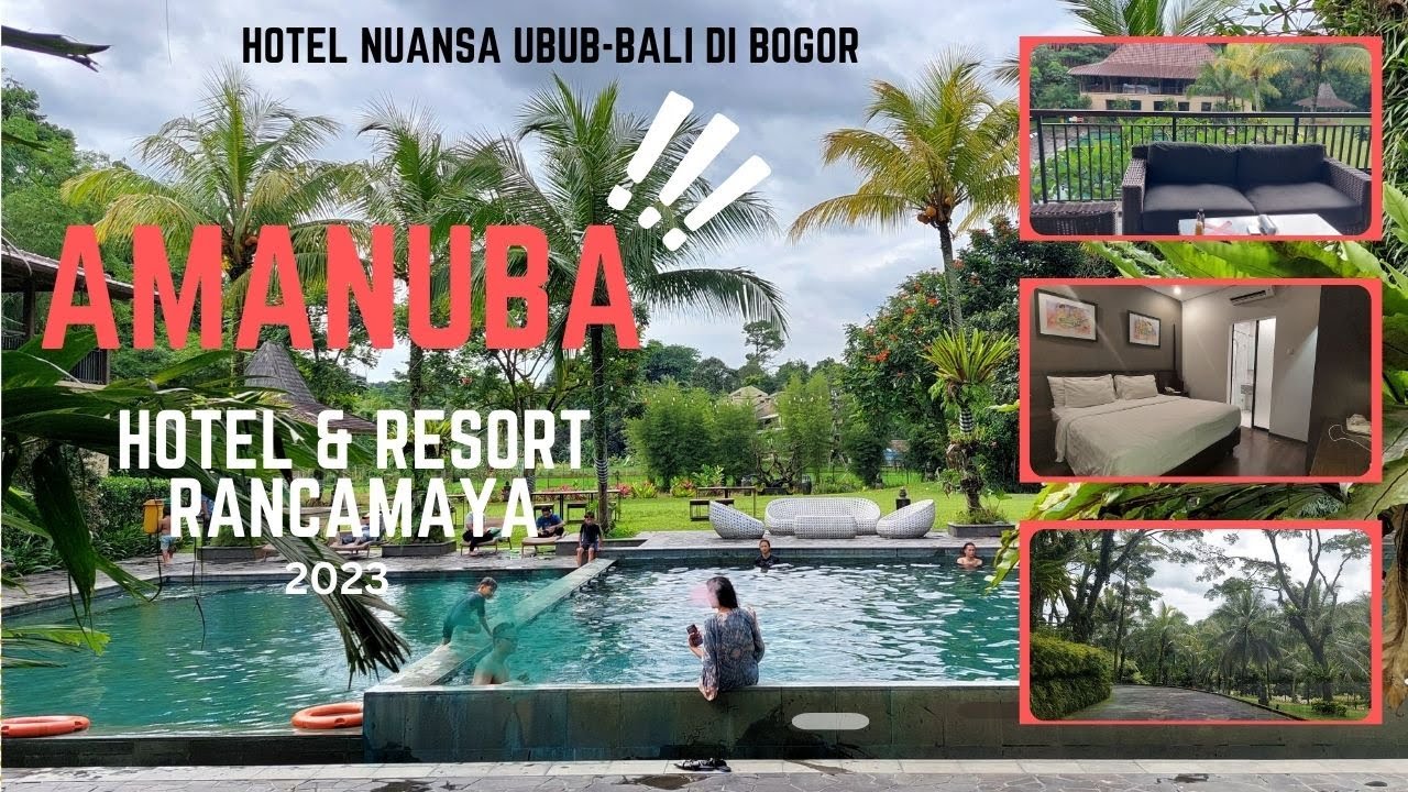AMANUBA Hotel & Resort Rancamaya Bogor Review terupdate Januari 2023 ...