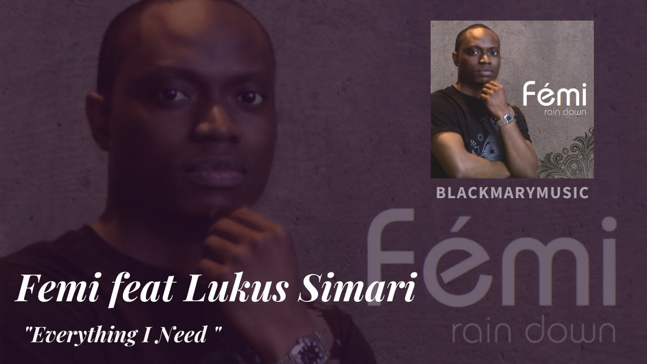 Femi feat Lukus Simari Everything I Need BKM - YouTube
